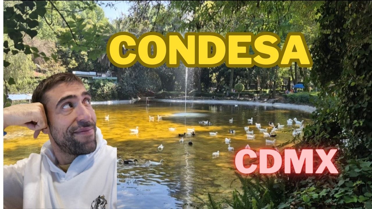 CONDESA: Descubre qué hacer en este maravilloso barrio